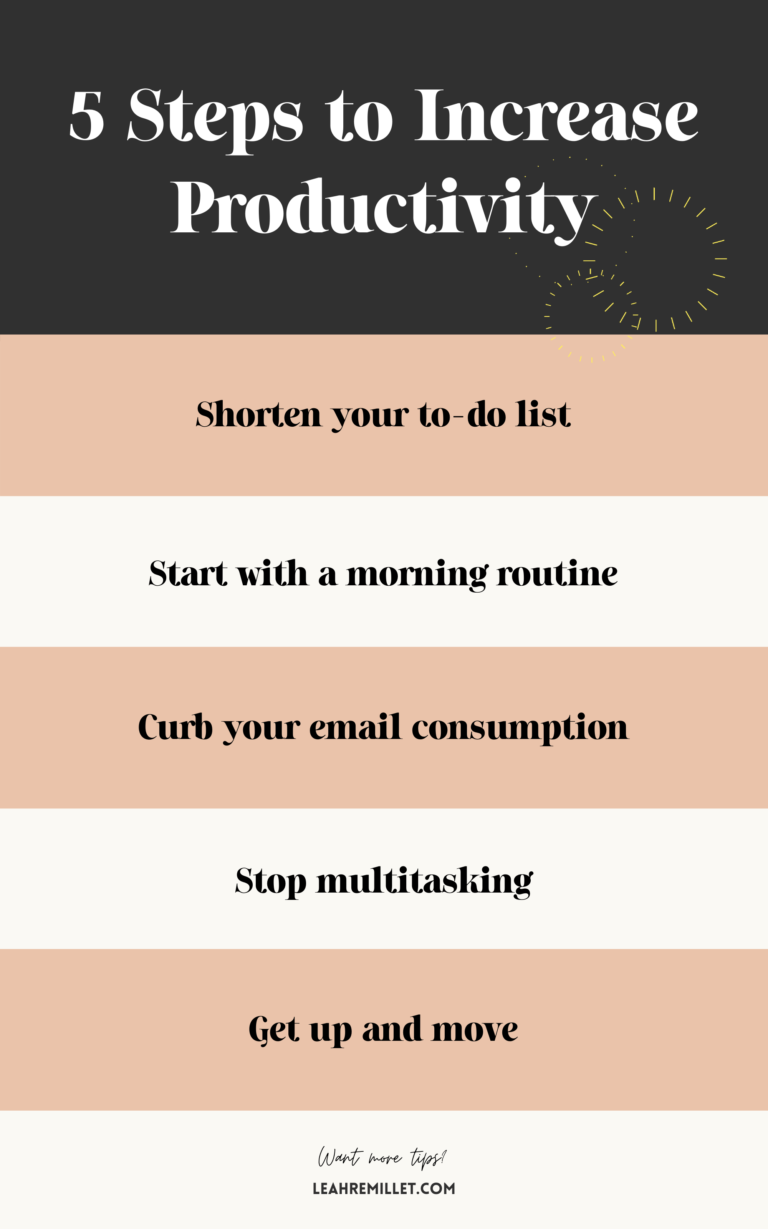 5 Steps to Increase Productivity at Work Right Now - leahremillet.com