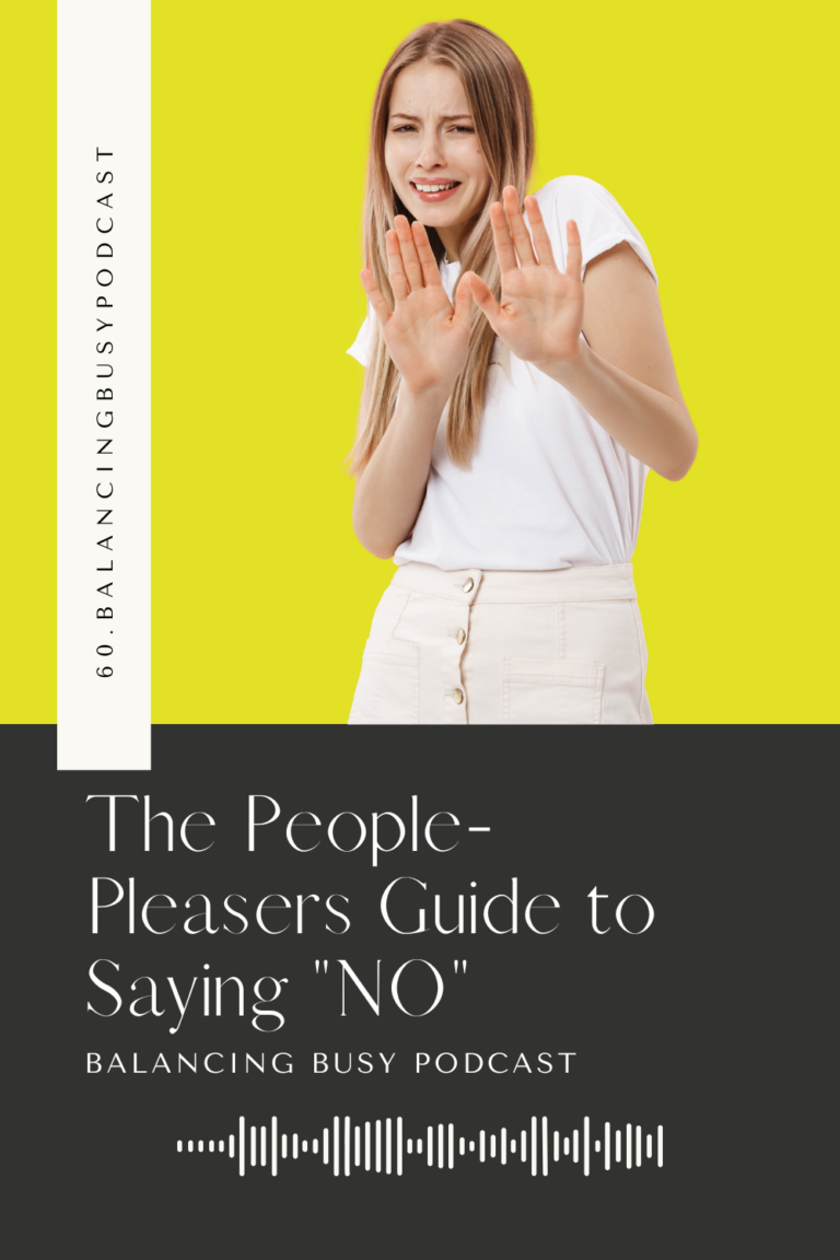 The People-Pleasers Guide to Saying No (Ep 60) - leahremillet.com