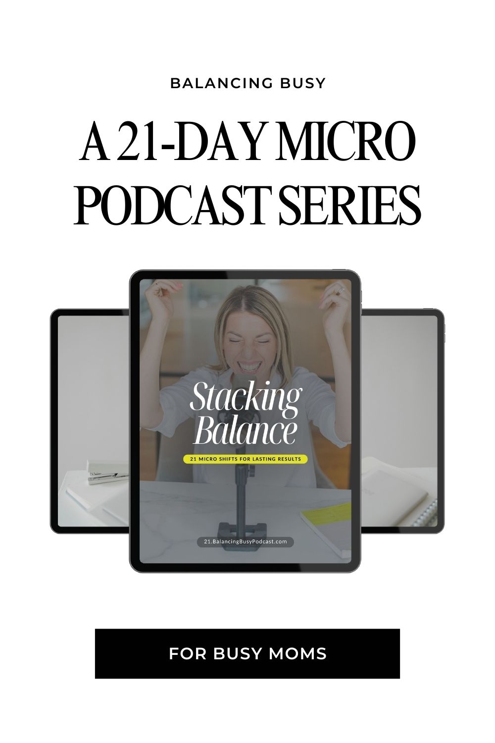 Stacking Balance Series: 21 Days to More Focus, Presence, and Productivity: DAY 1 (Ep 134 ...